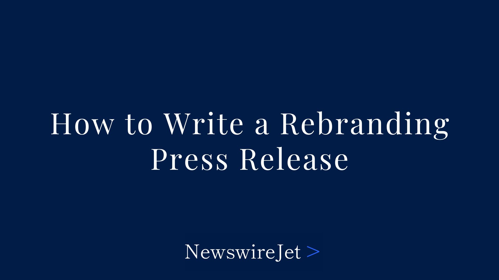 How to Write a Rebranding Press Release (w/ Examples + Template ...