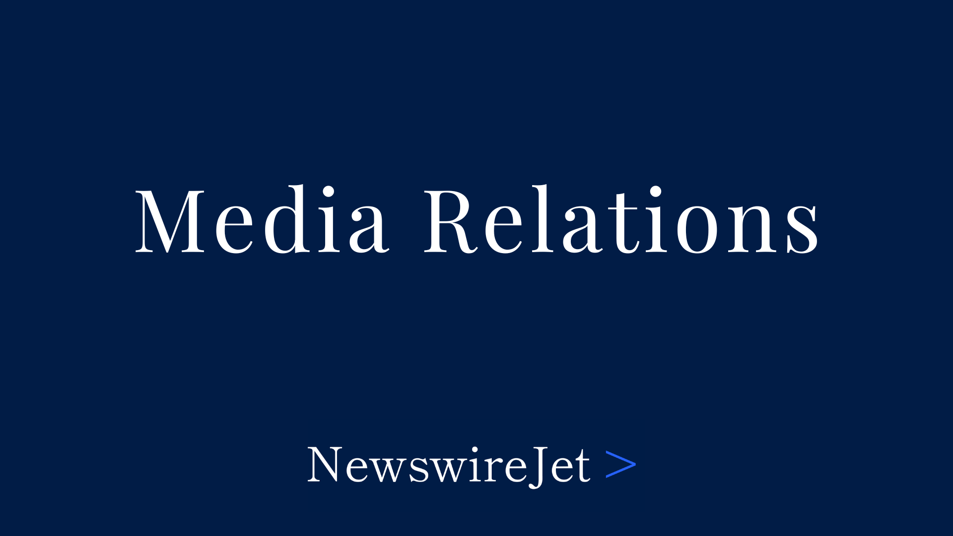 What Is Media Relations in Public Relations? - NewswireJet