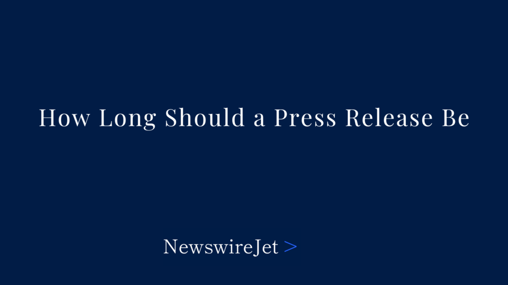 Press Release Guide - NewswireJet