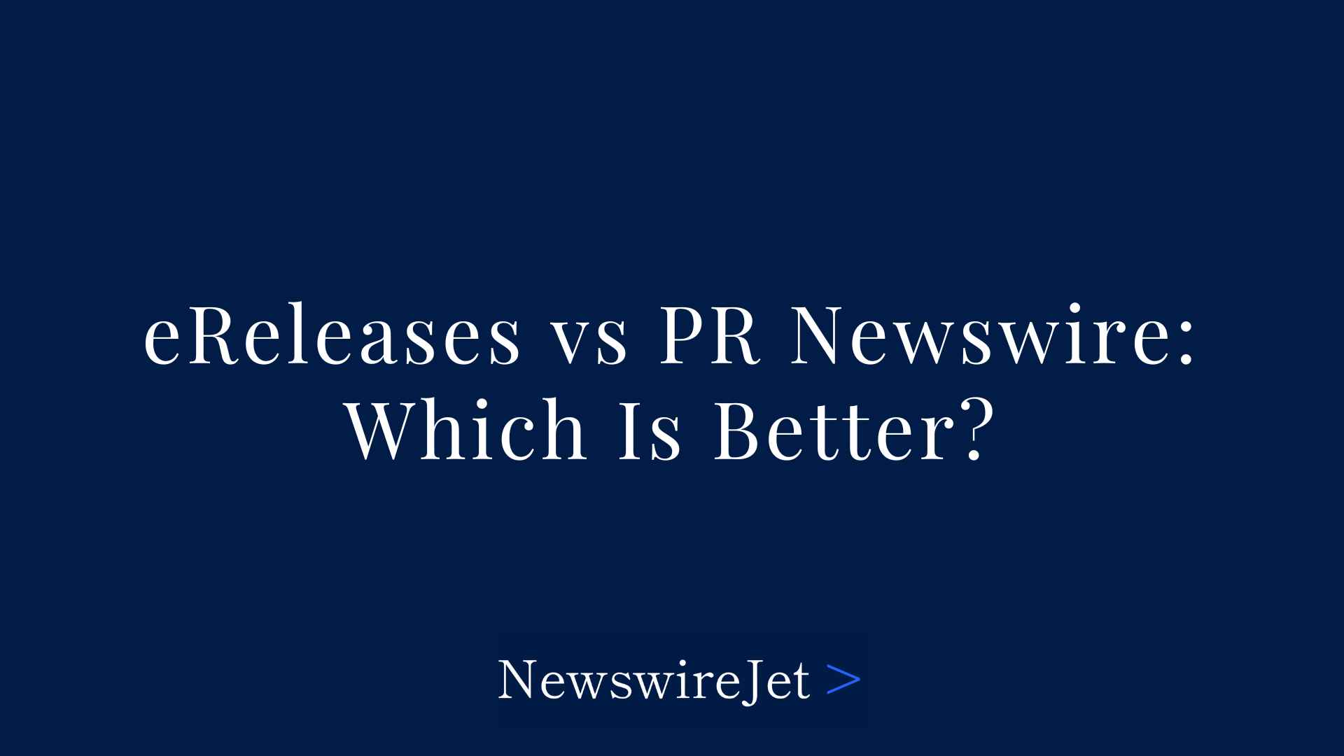 eReleases vs PR Newswire: Comparing Top Press Release Distribution ...