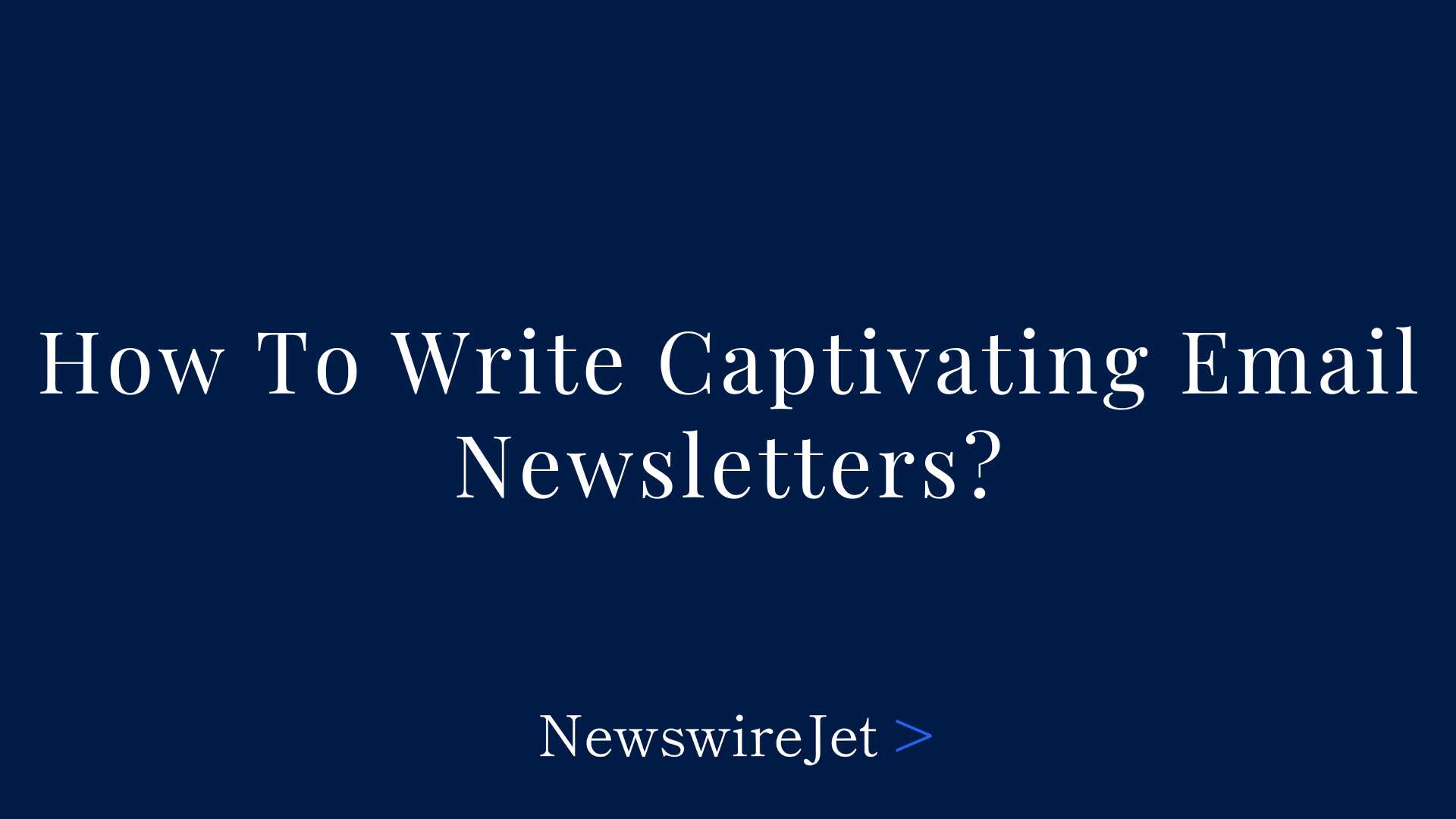 How To Write Good Newsletters That People Actually Read In 2025 ...