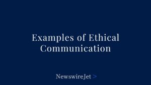 10 Examples of Ethical Communication: How Top Brands Foster Trust ...