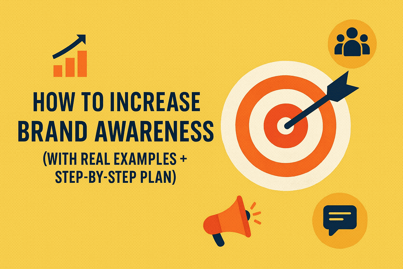 How to Increase Brand Awareness (With Real Examples + Step-by-Step Plan) - NewswireJet