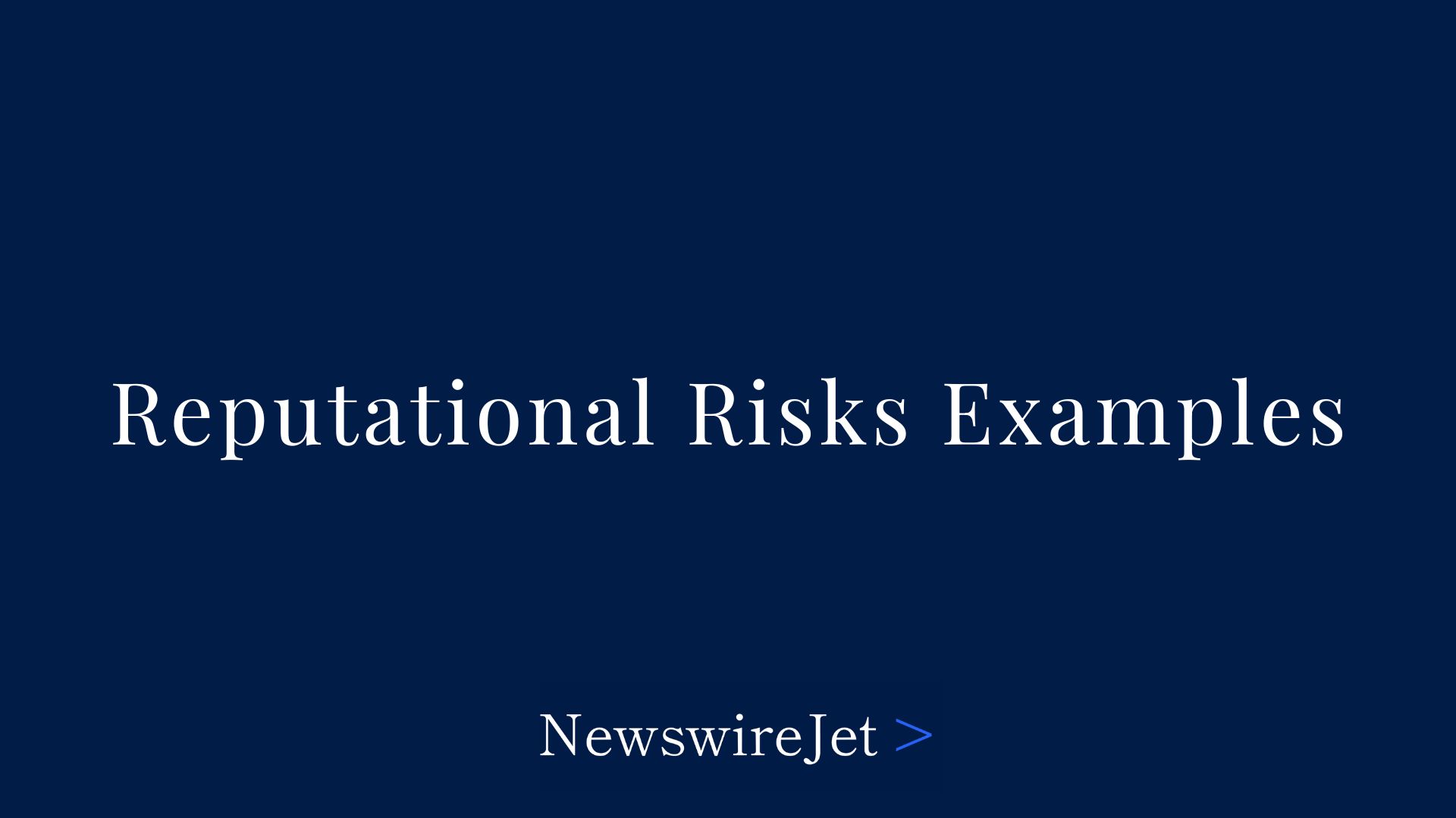 Reputational Risks Examples: How Brands Can Lose Trust Overnight ...