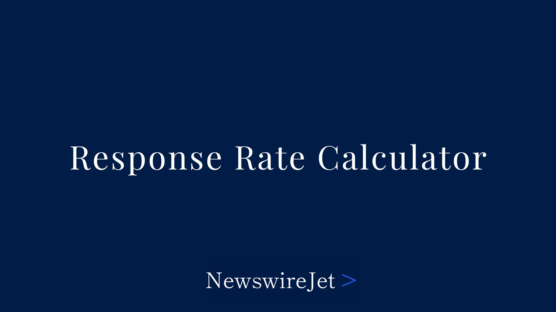 Free Response Rate Calculator - NewswireJet