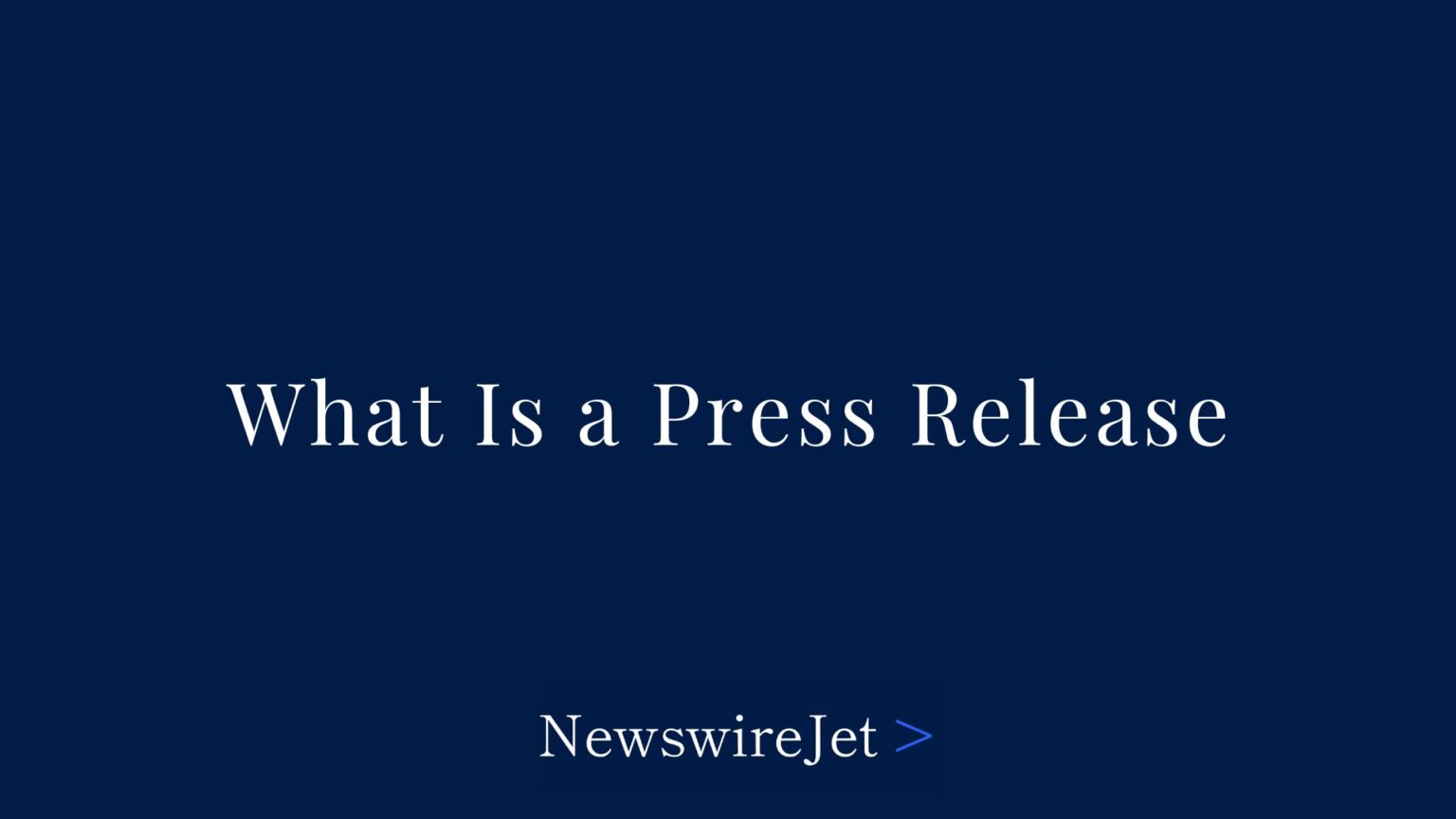 What Is a Press Release? Definition, Purpose, and Key Elements ...