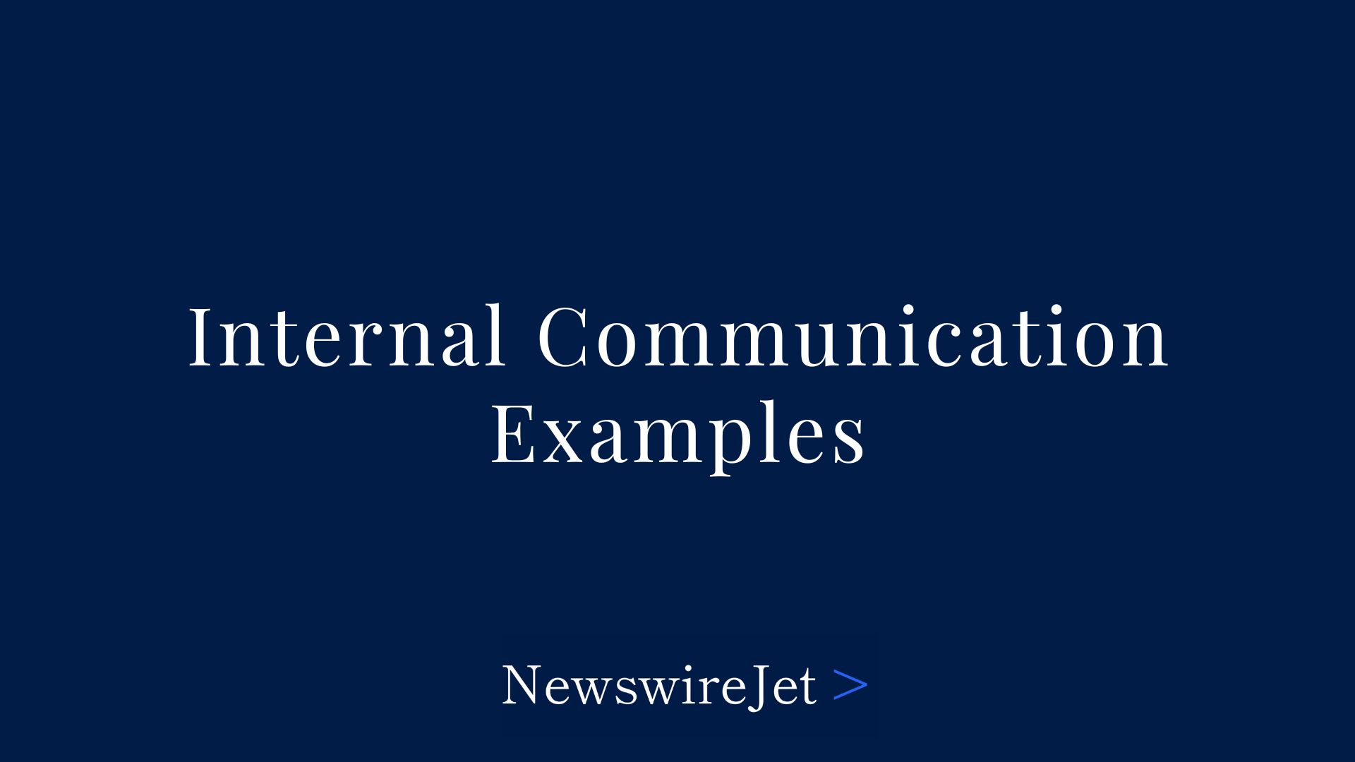 Internal Communication Examples That Drive Results (Not Just Updates ...