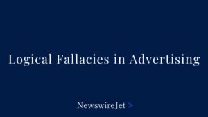 Logical Fallacies in Advertising: 10 Examples That Mislead Consumers ...