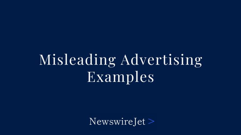 10 Misleading Advertising Examples (Backed by Statistics!) - NewswireJet